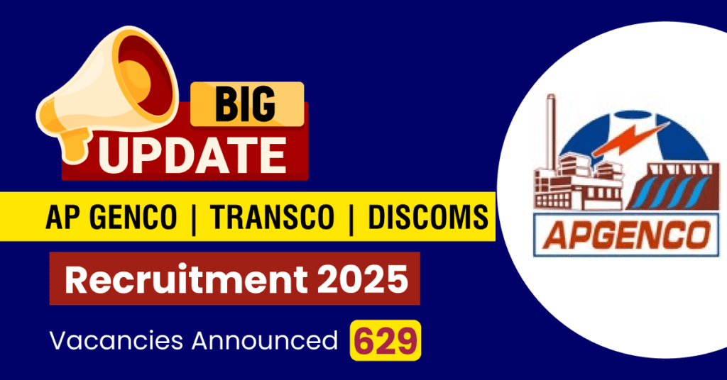 AP GENCO | TRANSCO | DISCOMS Recruitment 2026 – 629 Vacancies Announced ...